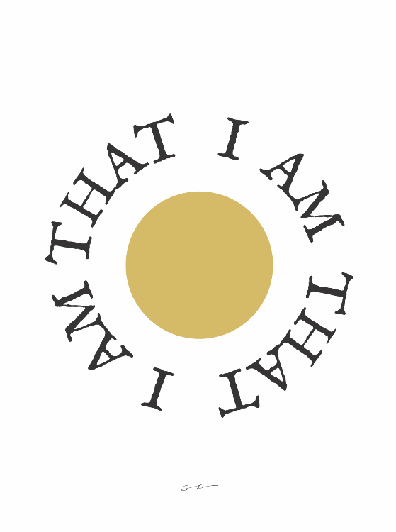 I AM That I Am That I AM – Scott Erickson Art Shop
